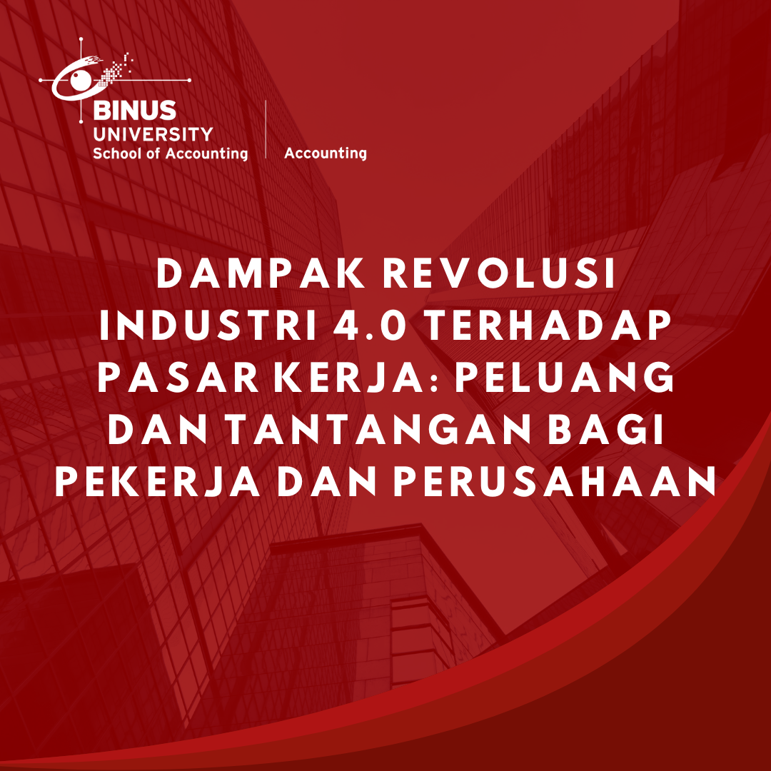 Dampak Revolusi Industri 4.0 Terhadap Pasar Kerja: Peluang dan Tantangan bagi Pekerja dan ...