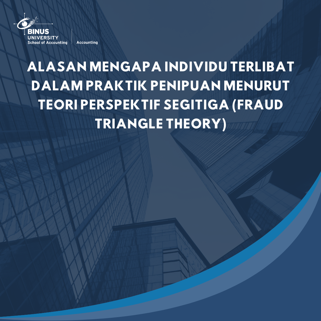 Alasan Mengapa Individu Terlibat dalam Praktik Penipuan Menurut Teori ...