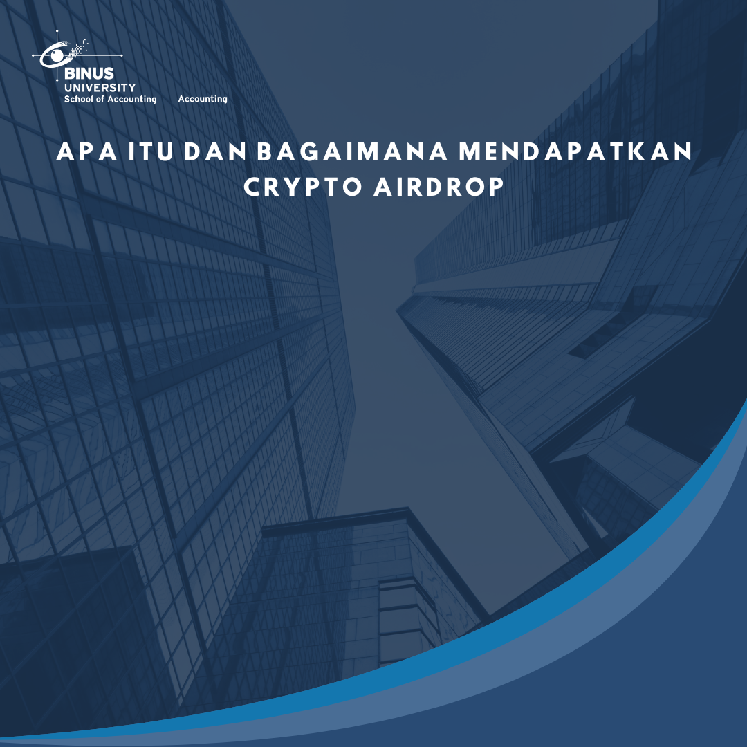 Apa itu dan Bagaimana Mendapatkan Crypto Airdrop – Accounting